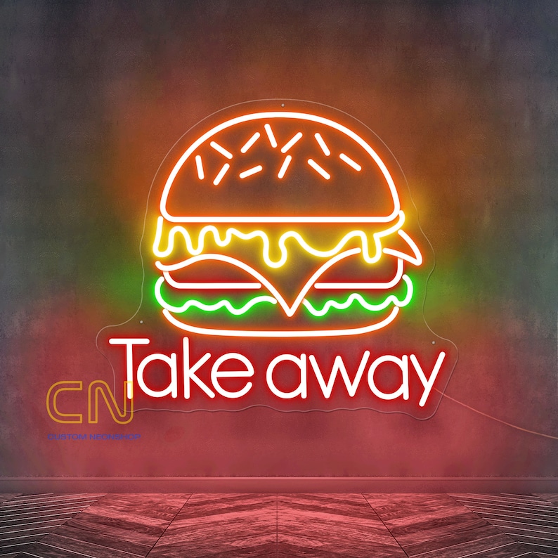 Burger Take Away Neon Sign Hamburger Neon Light Custom Burger ...