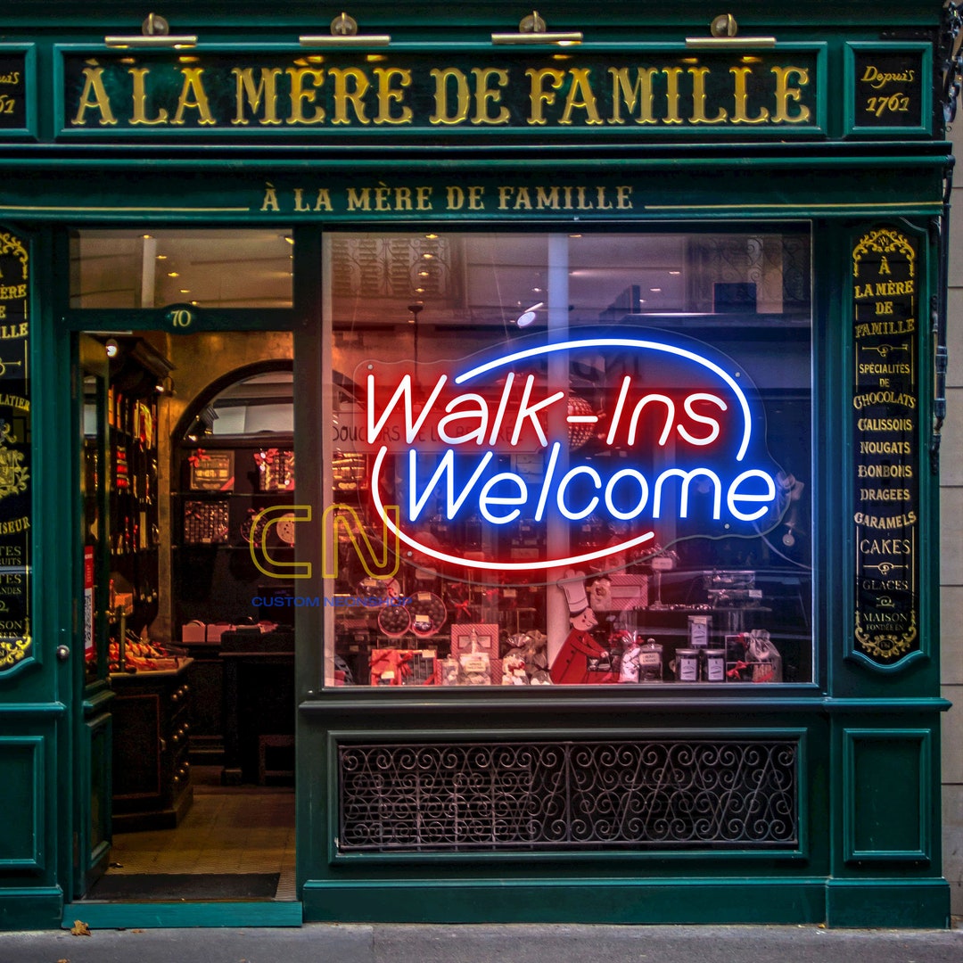 Walk-ins Welcome Neon Sign Custom Business Welcome Neon Light Walk Ins ...