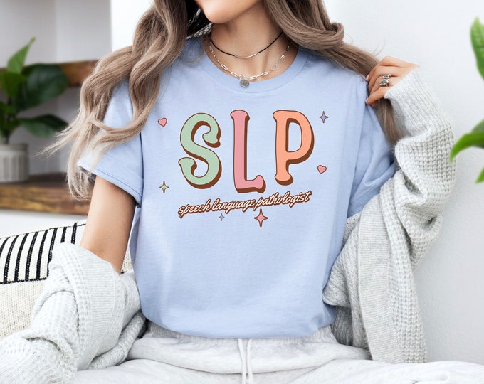 SLP Shirt, Speech Therapy Shirt, Speech Therapist Tshirt, Speech Language Pathologist Tee, SLPA ...