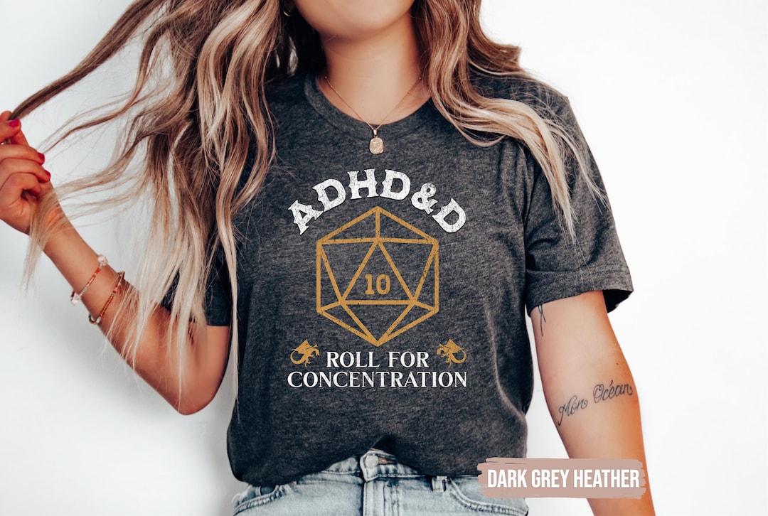 ADHD&D Roll for Concentration Shirt, Dungeons and Dragons Dnd T-shirt ...