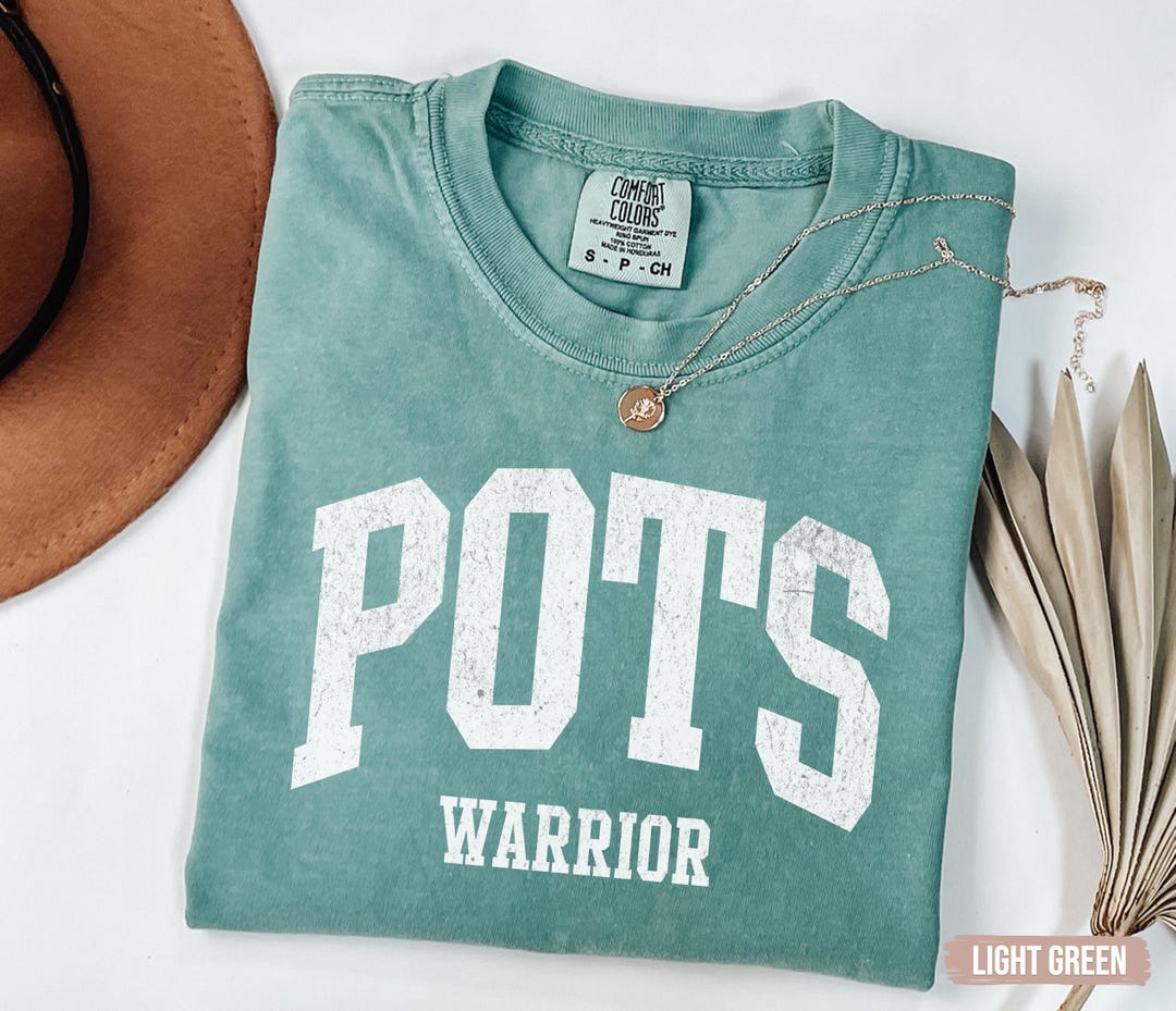 Comfort Colors Pots Syndrome Shirt, Pots Warrior T-shirt, Postural ...