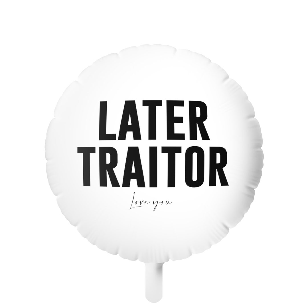 Later Traitor Farewell Office Gift Balloon Funny Office - Etsy