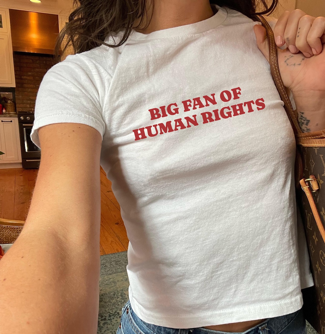 Big Fan of Human Rights Y2K Baby Tee, Activist Apparel, Political ...