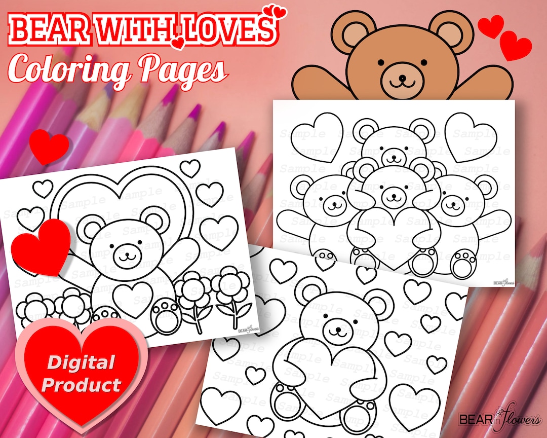 Bear With Loves Coloring Pages Instant Download Classroom Activity ...