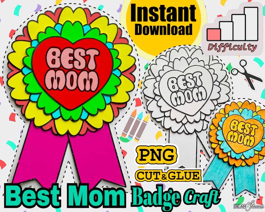 Best Mom Badge Craft Printable Birthday Gift for Mom From Kid Activity ...