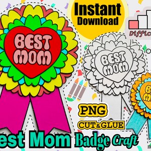 Best Mom Badge Craft Printable Birthday Gift for Mom From Kid Activity ...