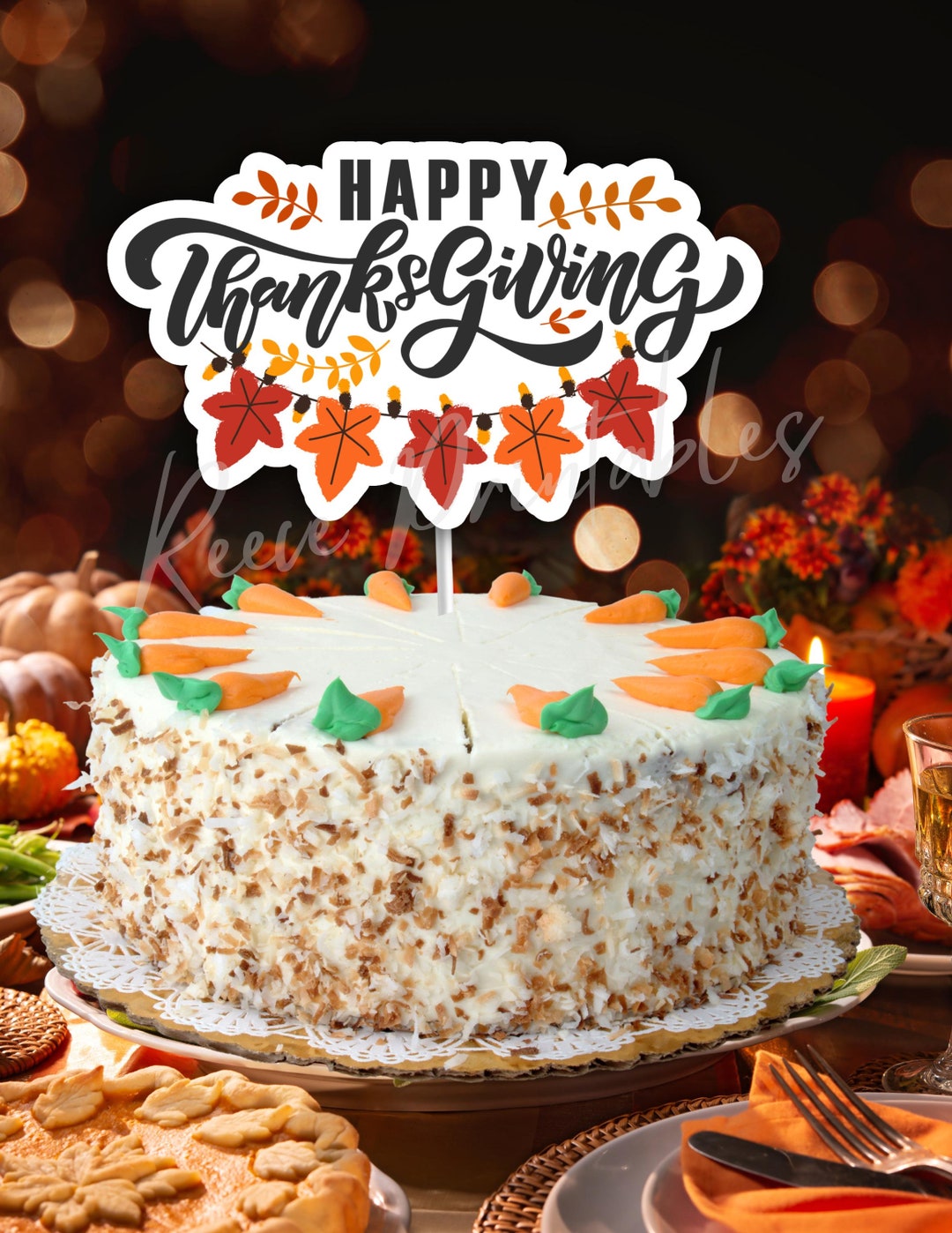 Thanksgiving Cake Topper, Happy Thanksgiving Cake Topper, Printable ...