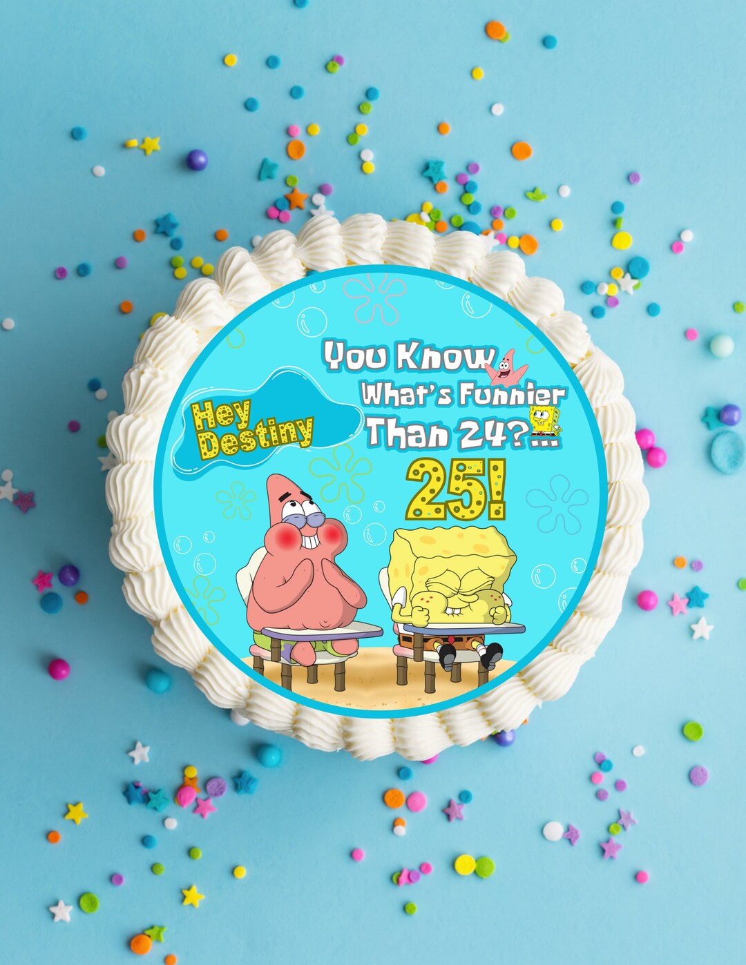 What is Funnier Than 24 25 Edible Cake Topper Image Digital - Etsy