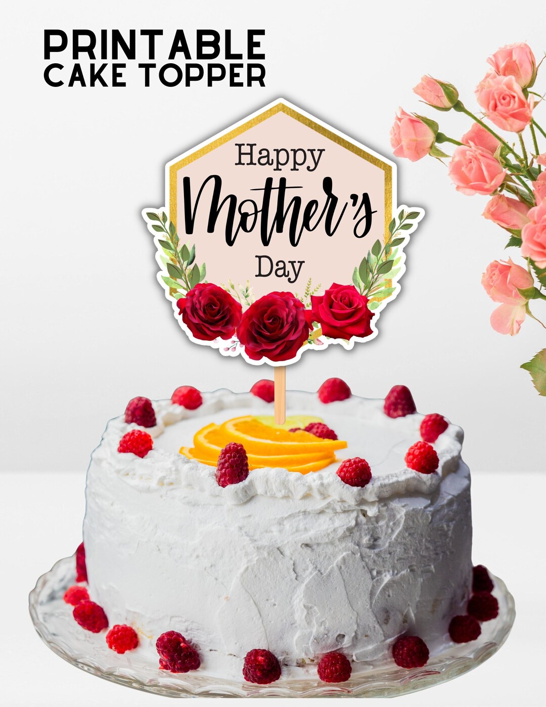 Happy Mother's Day Cake Topper, Printable Cake Topper, Instant Download ...