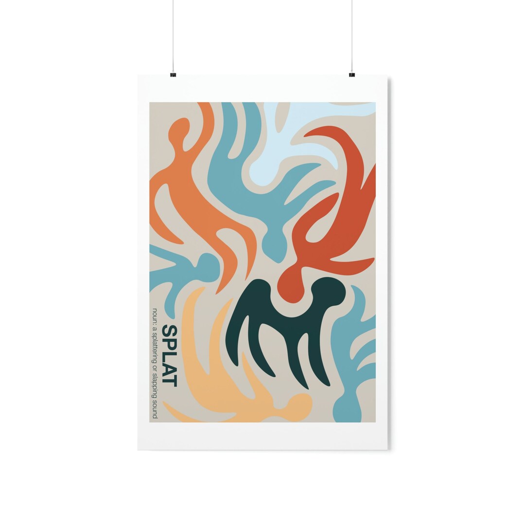 Splat - by George Wylie Designs | Premium Matte Vertical Poster - Etsy
