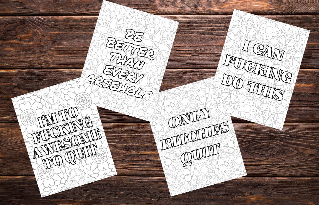 Swearing Inspirational Positive Quotes Colouring in Sheets ...