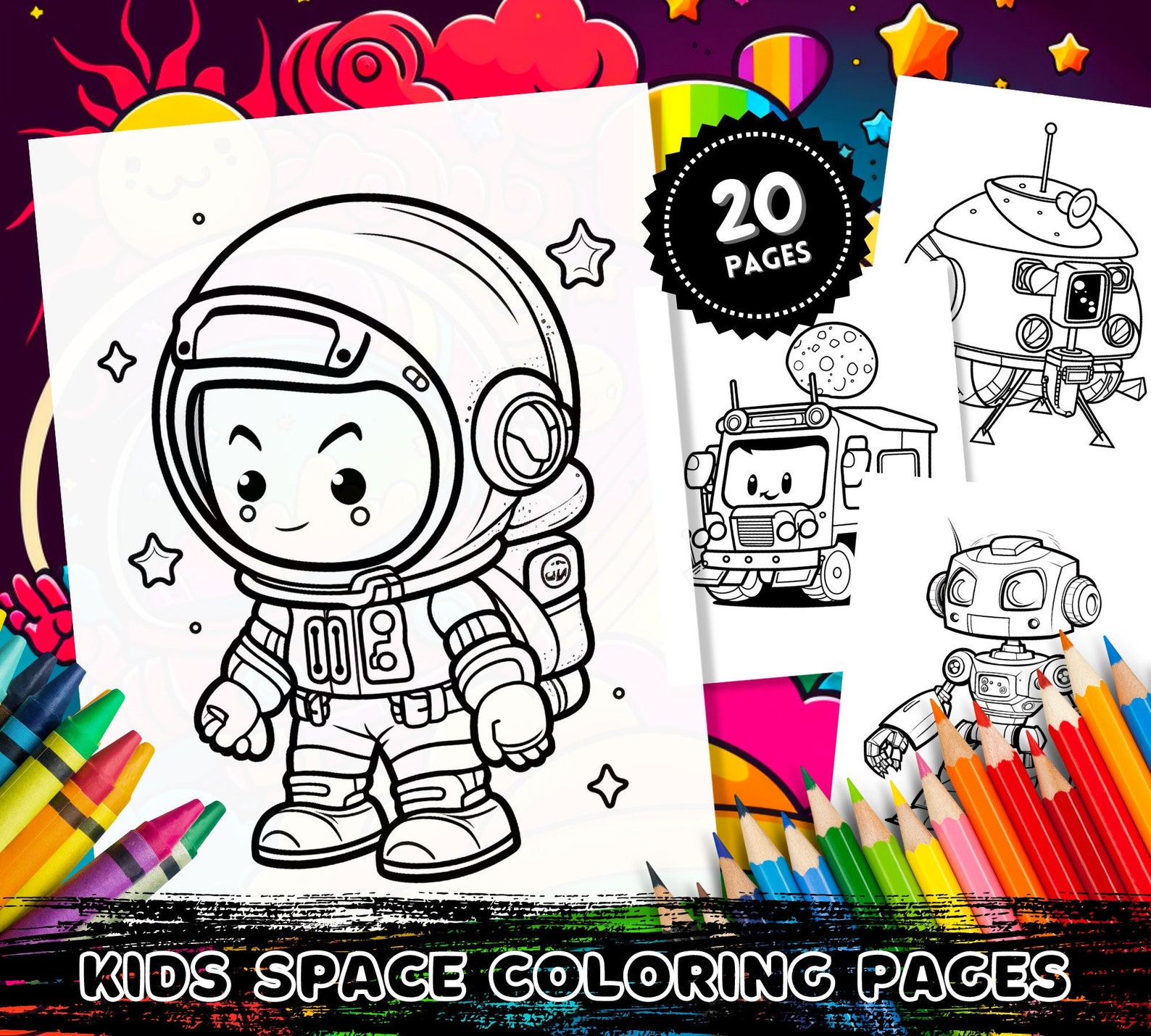 20 Printable Kid's Space Coloring Pages: Featuring Astronauts, Rockets ...