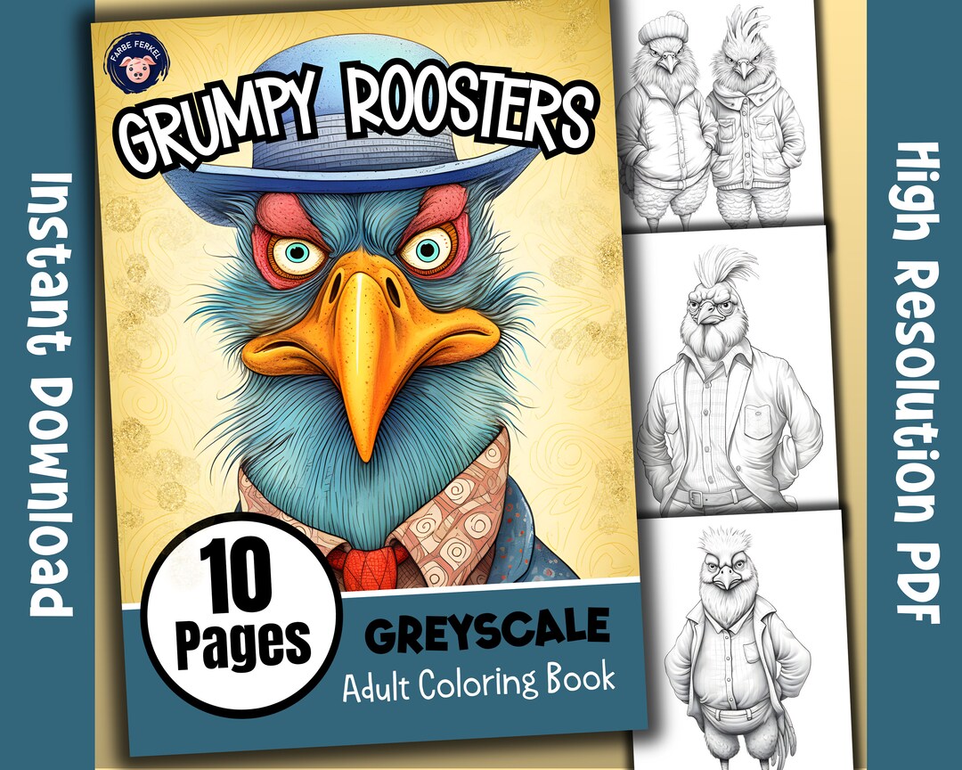 Grumpy Roosters Greyscale Coloring Book Funny Coloring Books Rooster ...