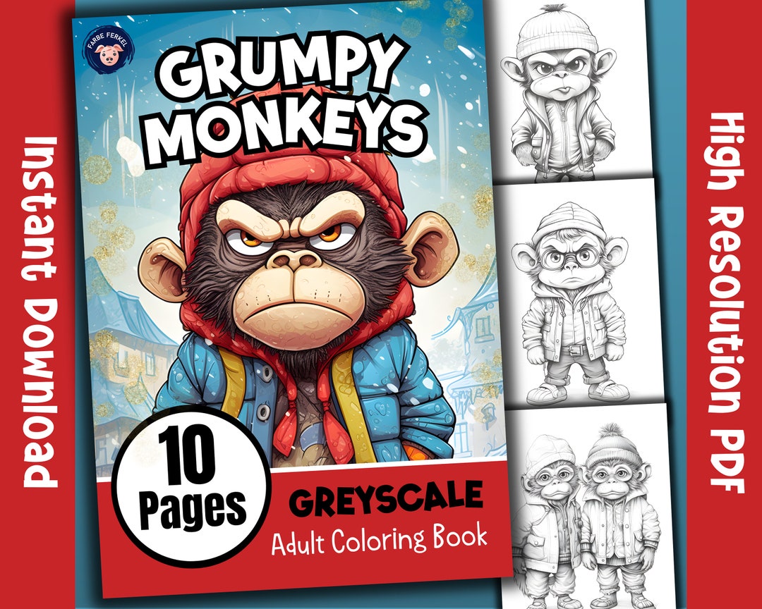 Grumpy Monkeys Greyscale Coloring Book Funny Coloring Book Monkey ...