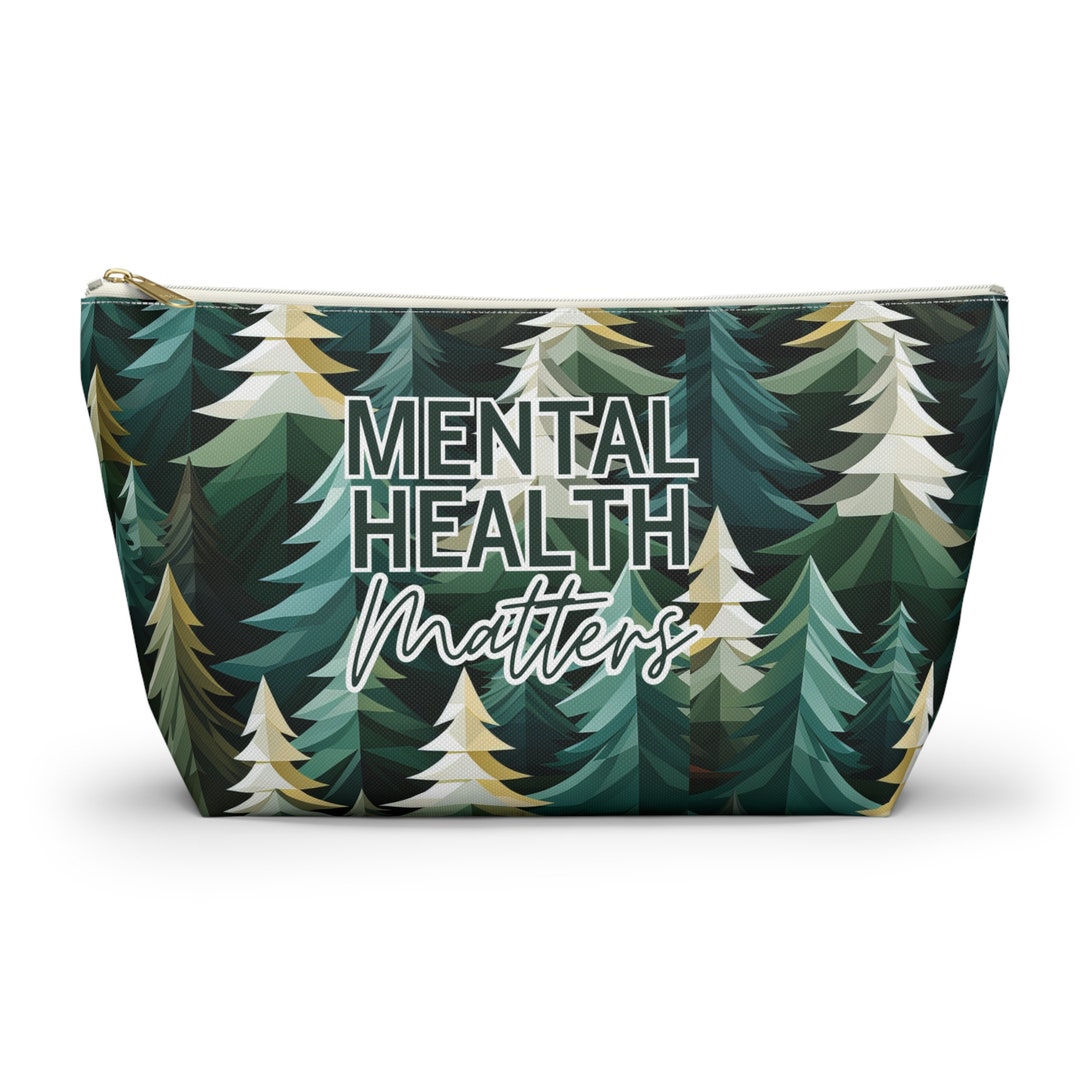 Pouch Mental Health Matters Evergreens Accessory Positivity Pouch W T ...
