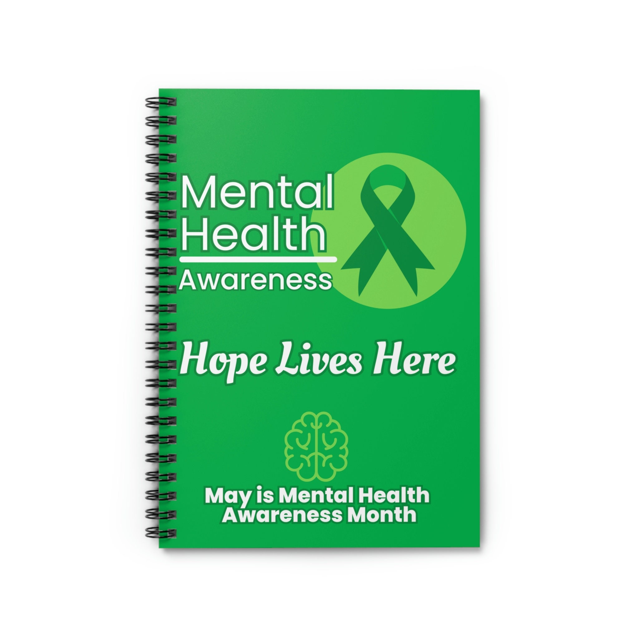 Spiral Notebook Mental Health Awareness Hope Lives Here May is Mental ...