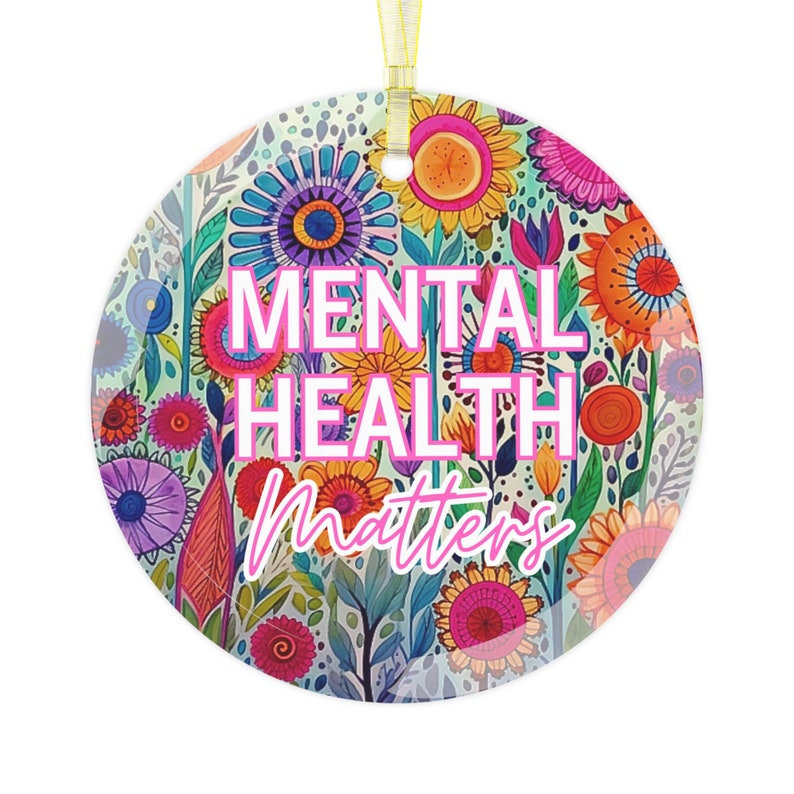 Ornament Mental Health Matters in Pink and White With Bright Garden ...