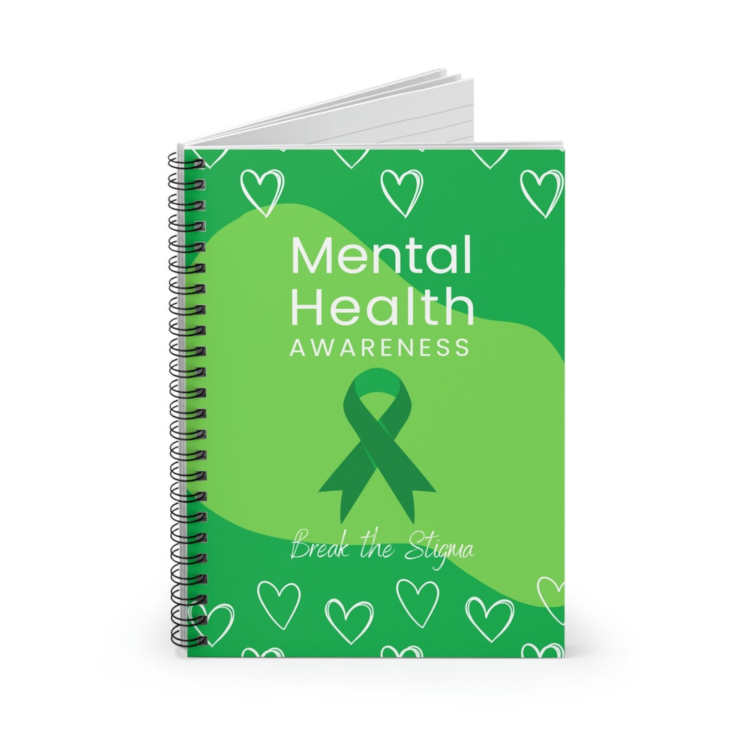 Spiral Notebook Mental Health Awareness With Green Ribbon and End the ...