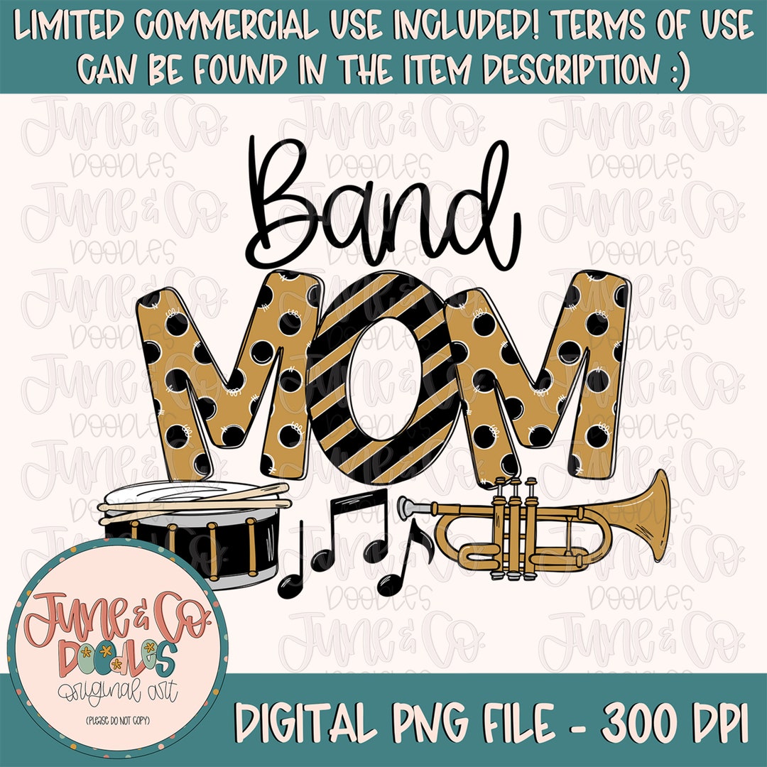 Band Mom PNG| Marching Band Mama Sublimation File| Football Season ...