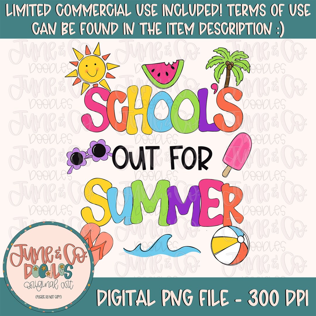 School's Out for Summer PNG| End of School Sublimation File| Bright ...