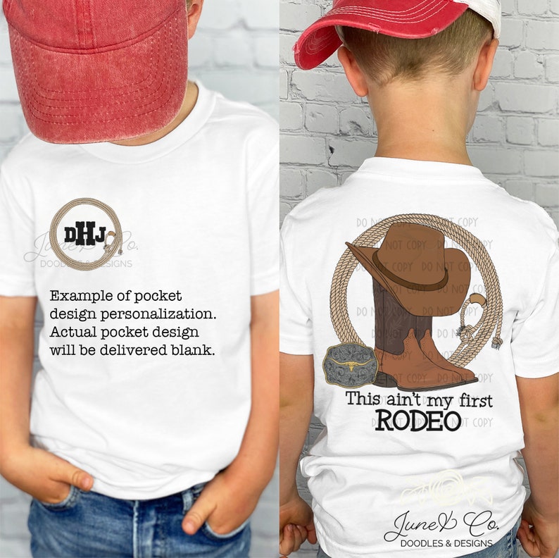 This Ain't My First Rodeo PNG| Rodeo Sublimation File| Kids Rodeo Shirt ...