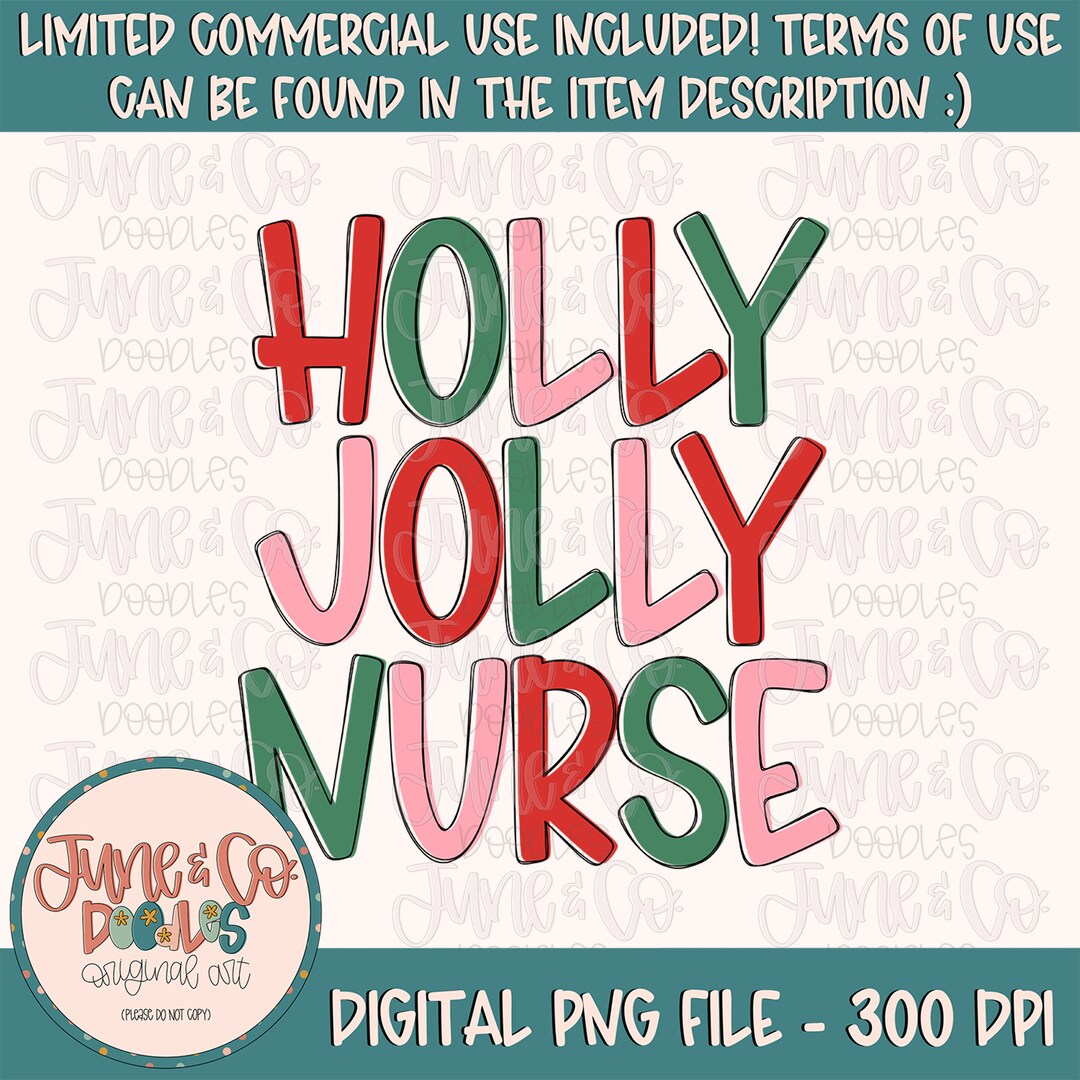 Holly Jolly Nurse PNG| Christmas RN Sublimation File| Holiday Season ...