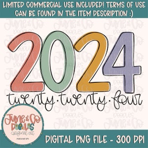 Twenty Twenty Four PNG 2024 Sublimation File New Year's Day Shirt ...