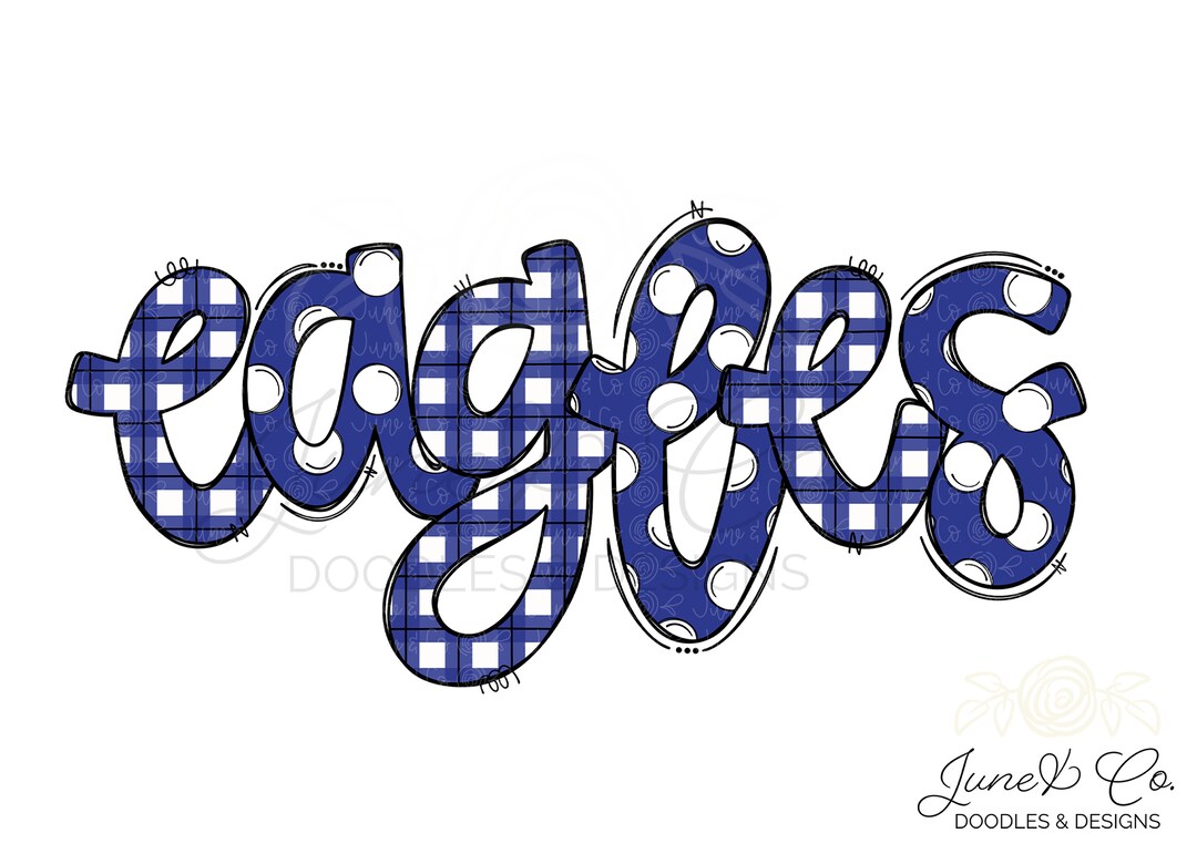 Eagles Doodle PNG Mascot Lettering Sublimation File Sports Team Shirt ...