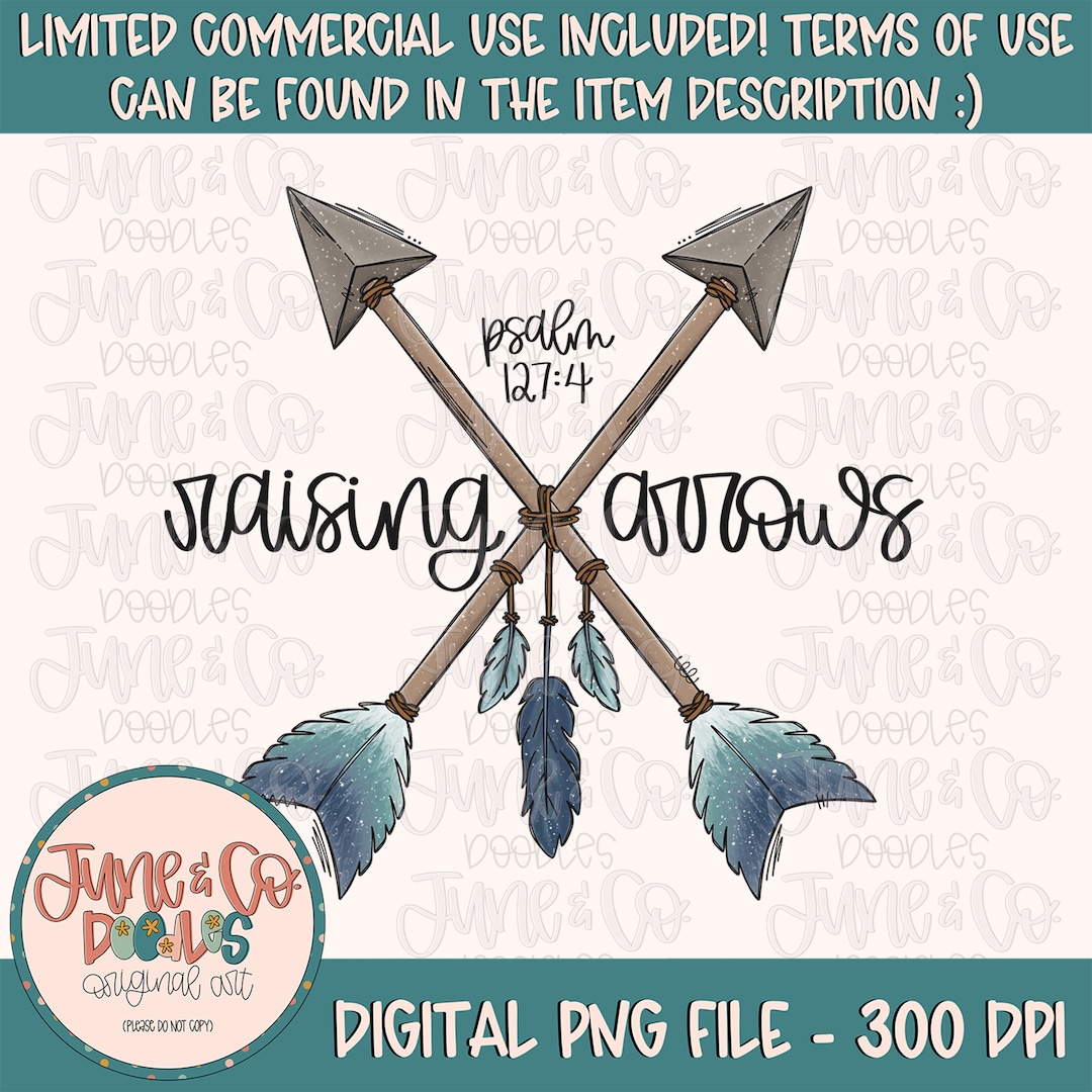 Raising Arrows PNG| Psalm 127:4 Sublimation File| Christian Mom Shirt ...