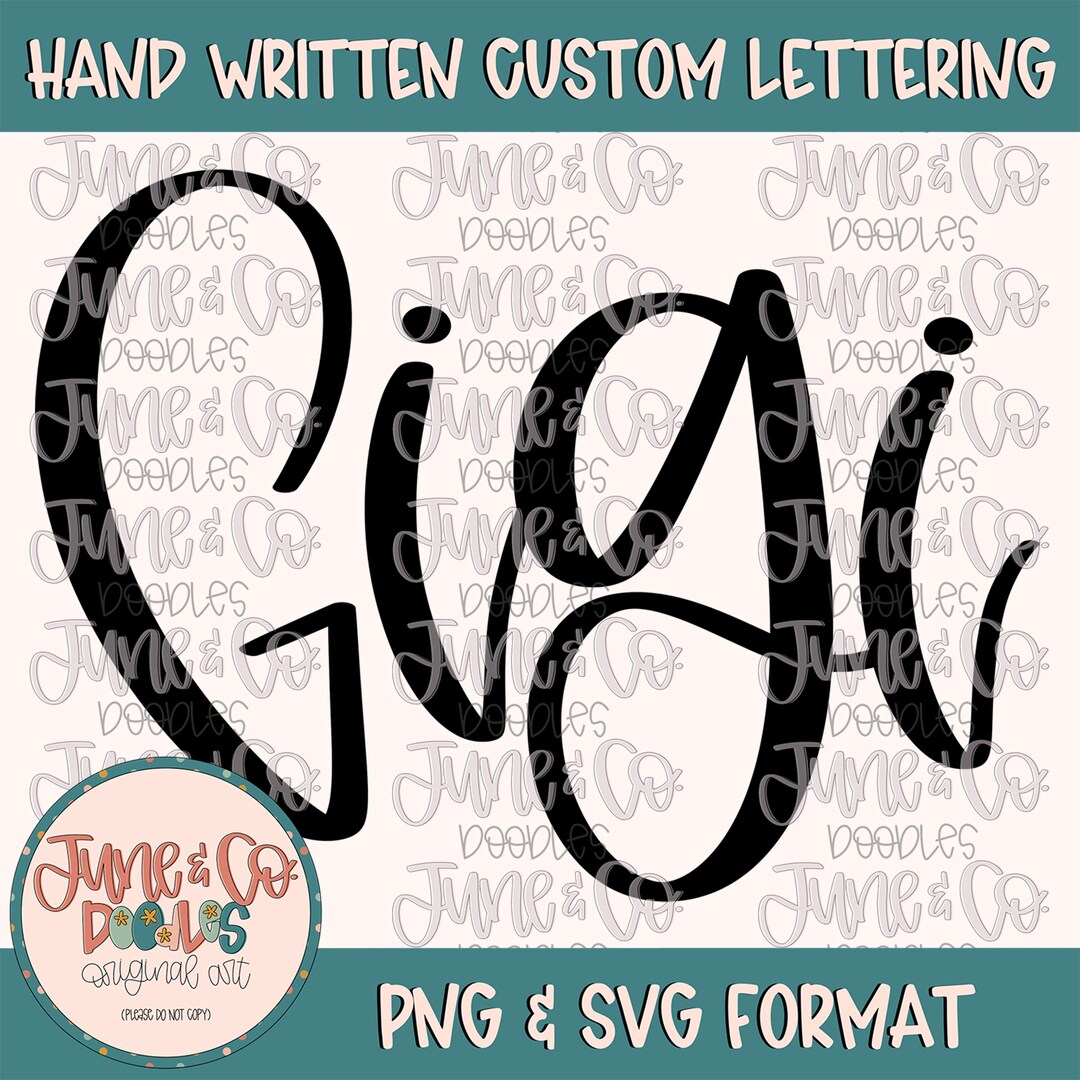 Gigi Hand Lettering PNG| Grandma Calligraphy Sublimation File| Mother's ...