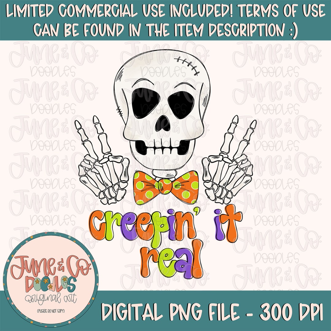 Creepin' It Real Skeleton PNG| Halloween Sublimation File| Trick or ...