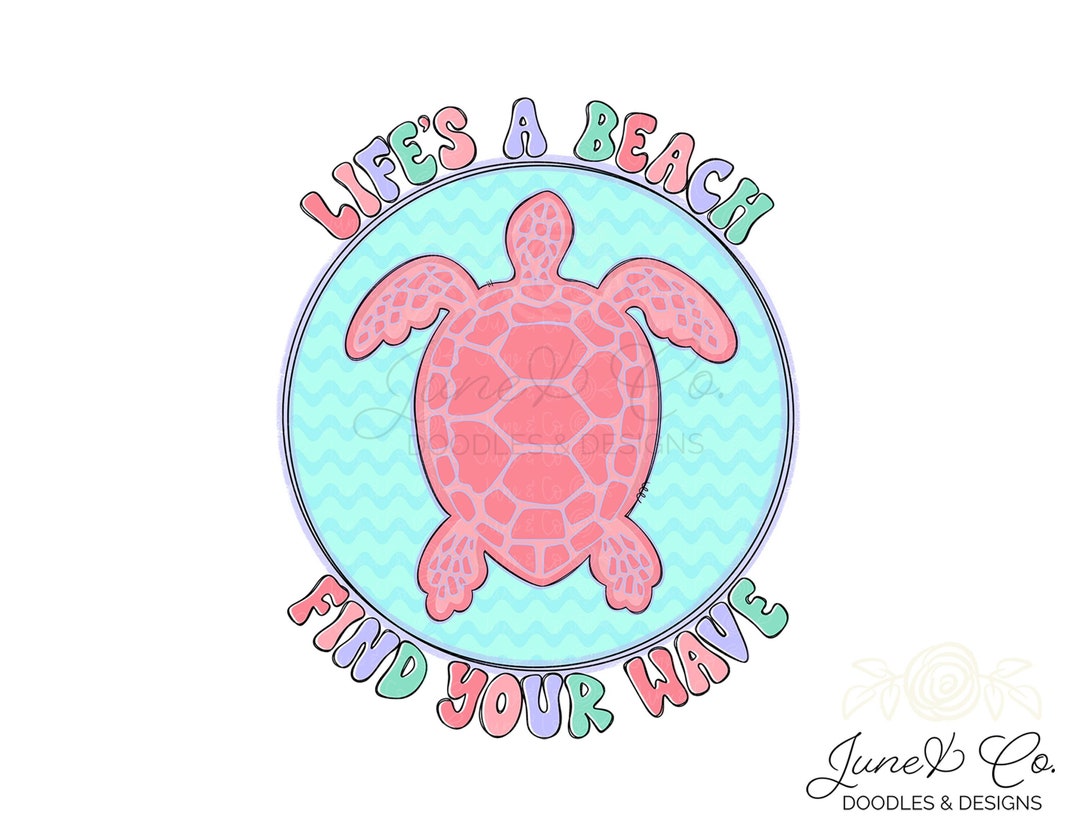 Life's A Beach Find Your Wave PNG Preppy Sea Turtle - Etsy