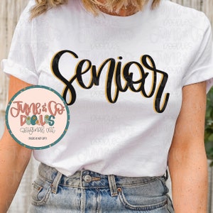Black and Gold Senior Lettering PNG| Back to School Sublimation File ...