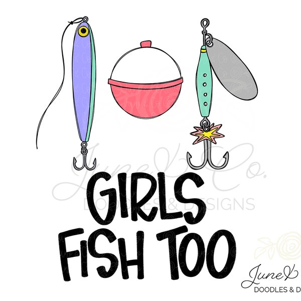 Girls Fish Too - Etsy