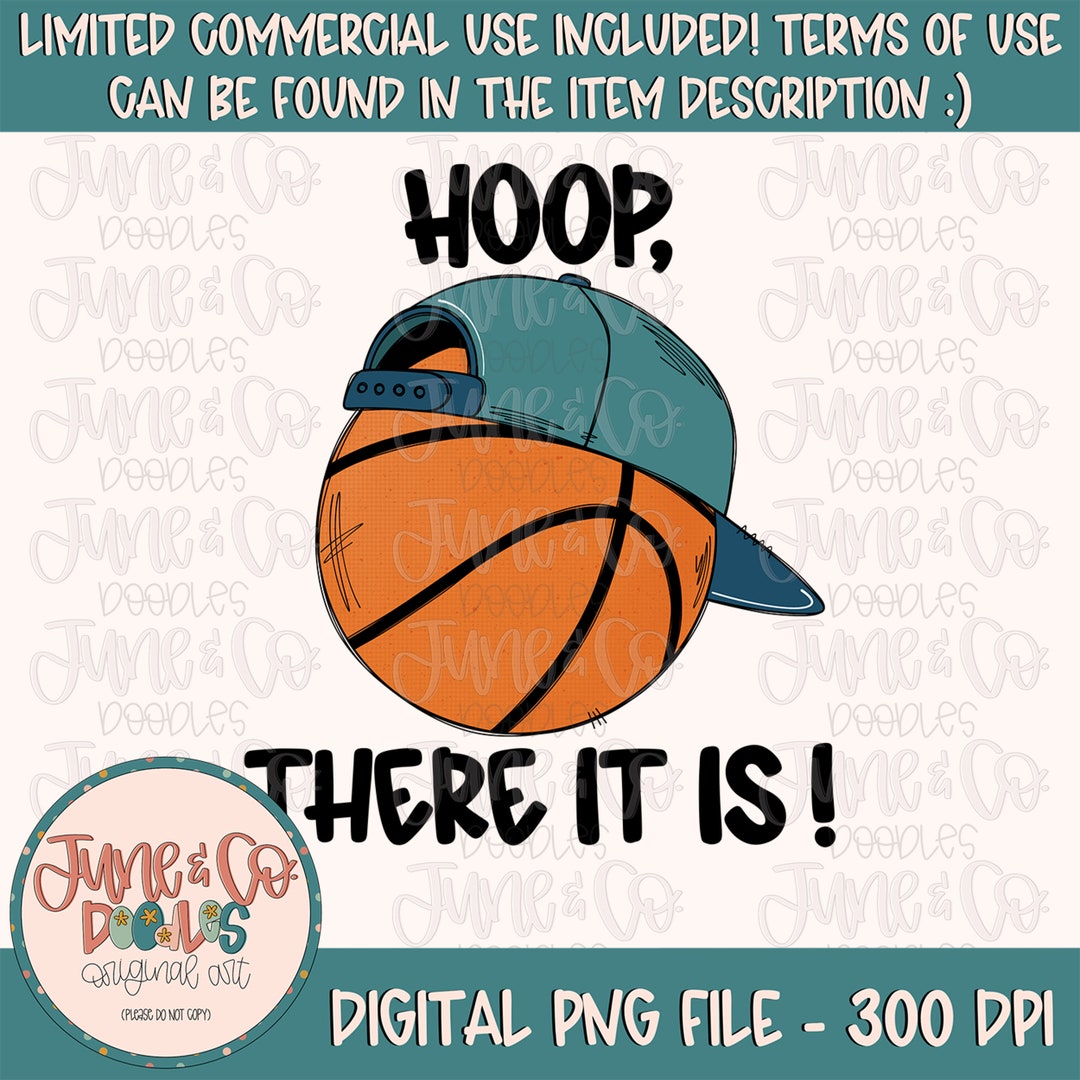 Hoop There It is PNG| Basketball With Hat Sublimation File| Boys ...