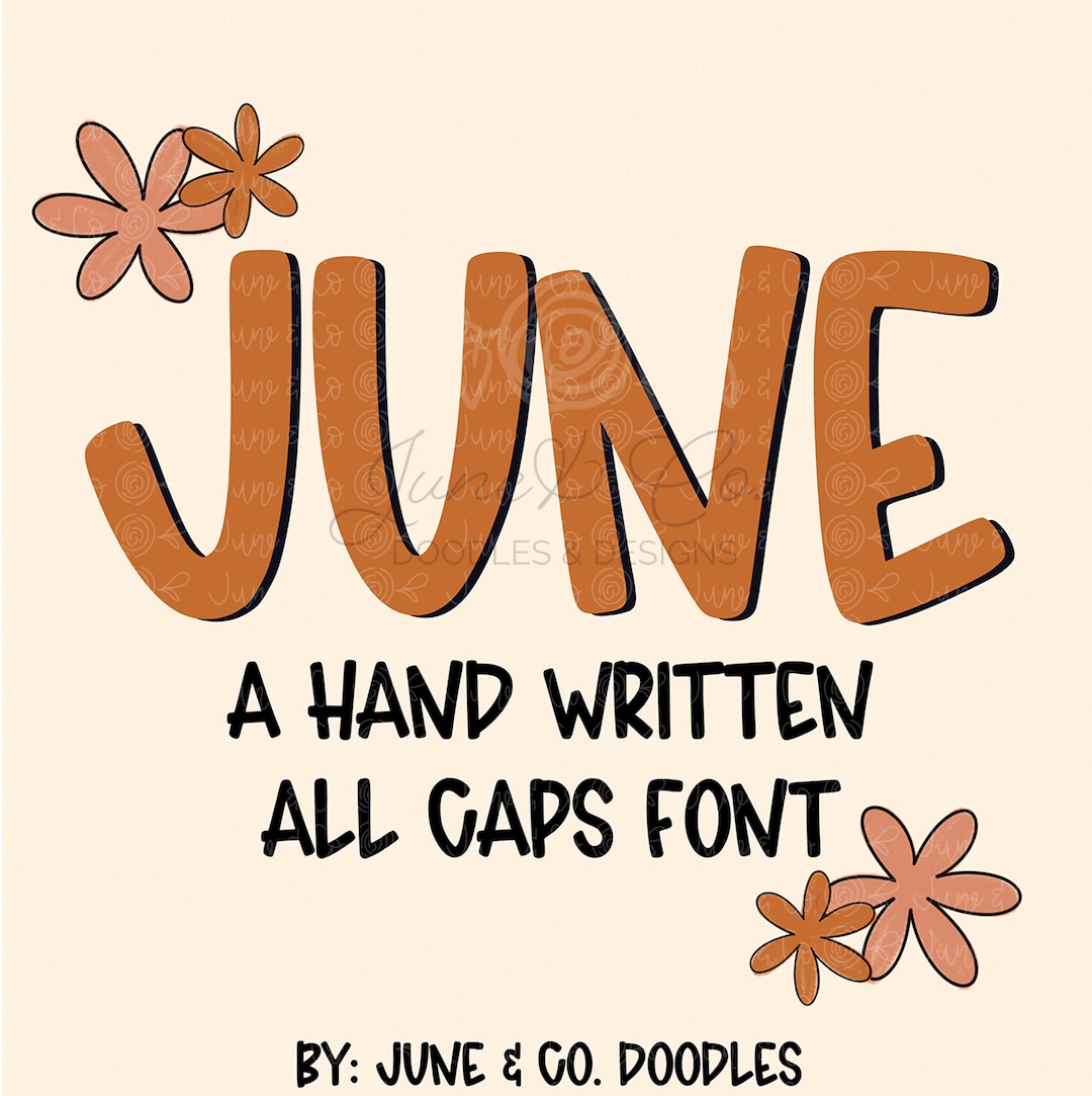 June Font Hand Written All Caps Font Funky Hand Lettering OTF File TTF ...