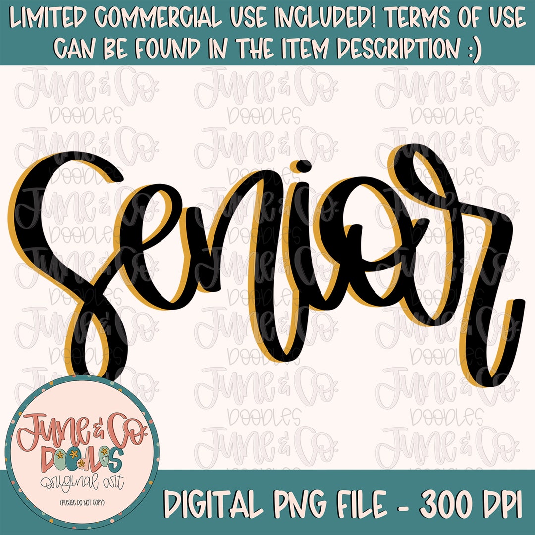 Black and Gold Senior Lettering PNG| Back to School Sublimation File ...