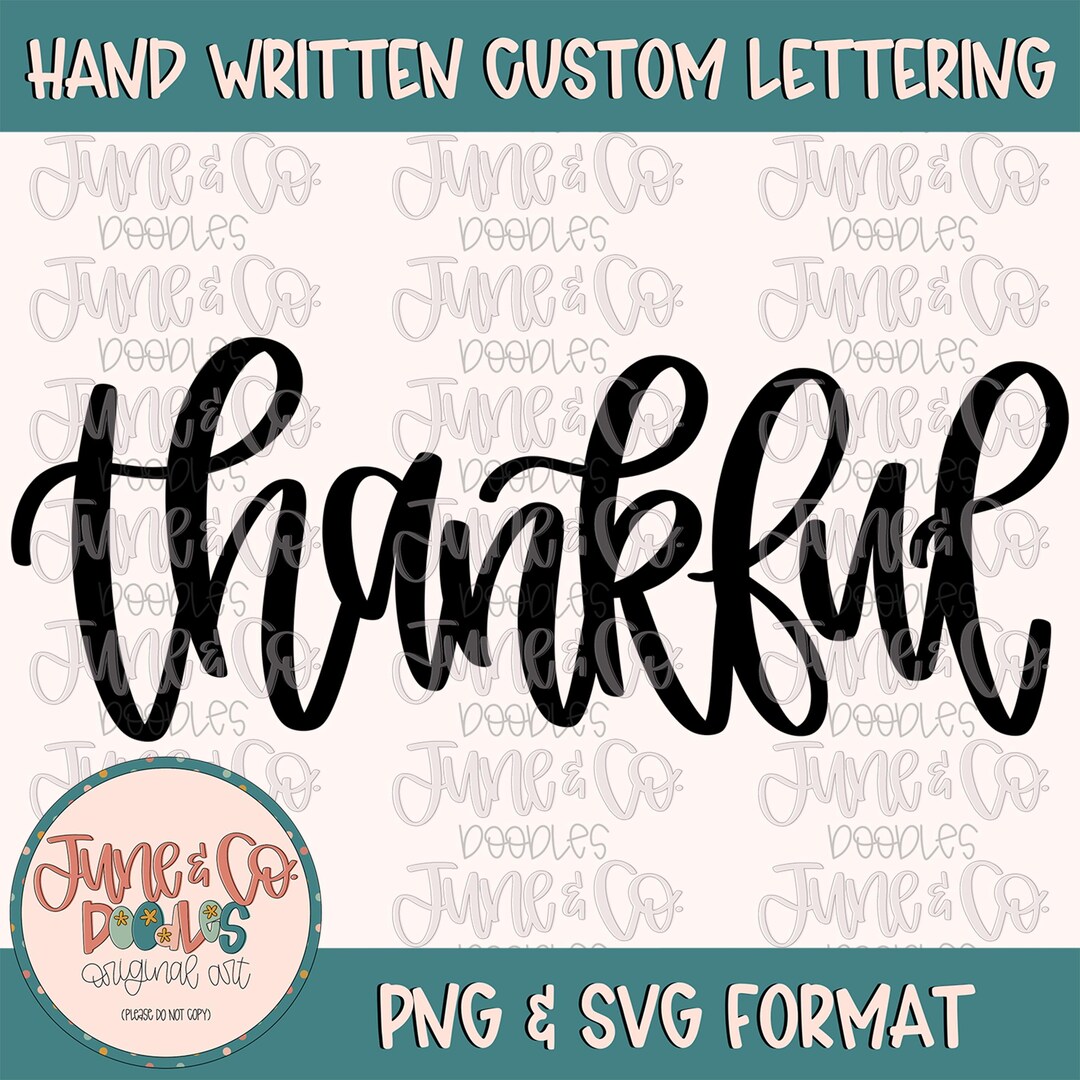 Thankful Hand Lettering PNG| Thanksgiving Calligraphy Sublimation File ...