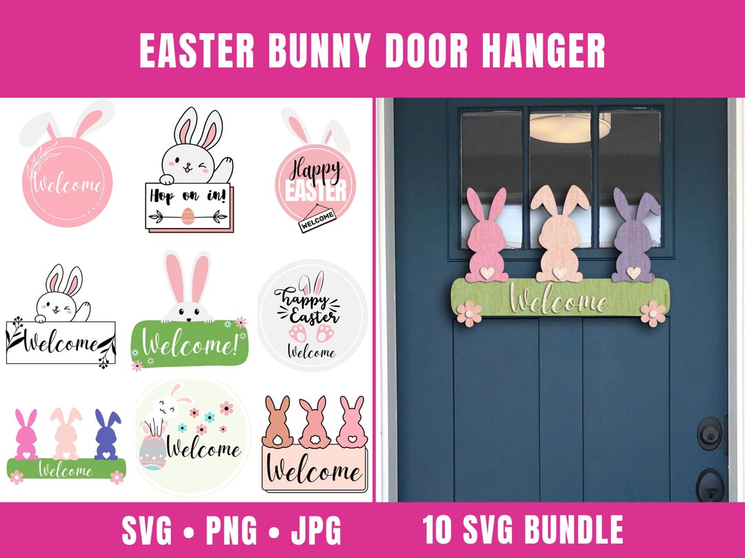 Easter Bunny Door Hanger SVG for Cricut, Easter Welcome Sign Svg ...