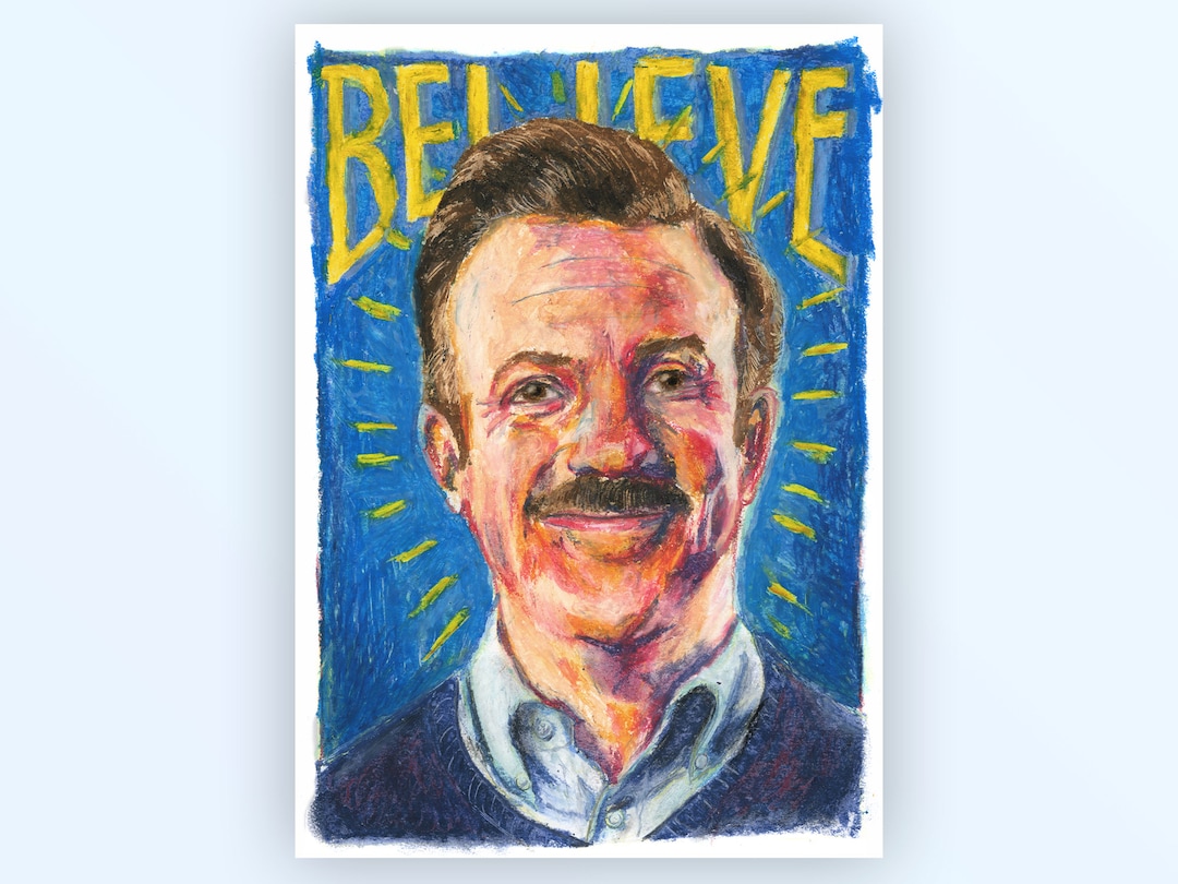 Art Print ted Lasso Limited Edition Oil Pastel Drawings, Birthday Gift ...