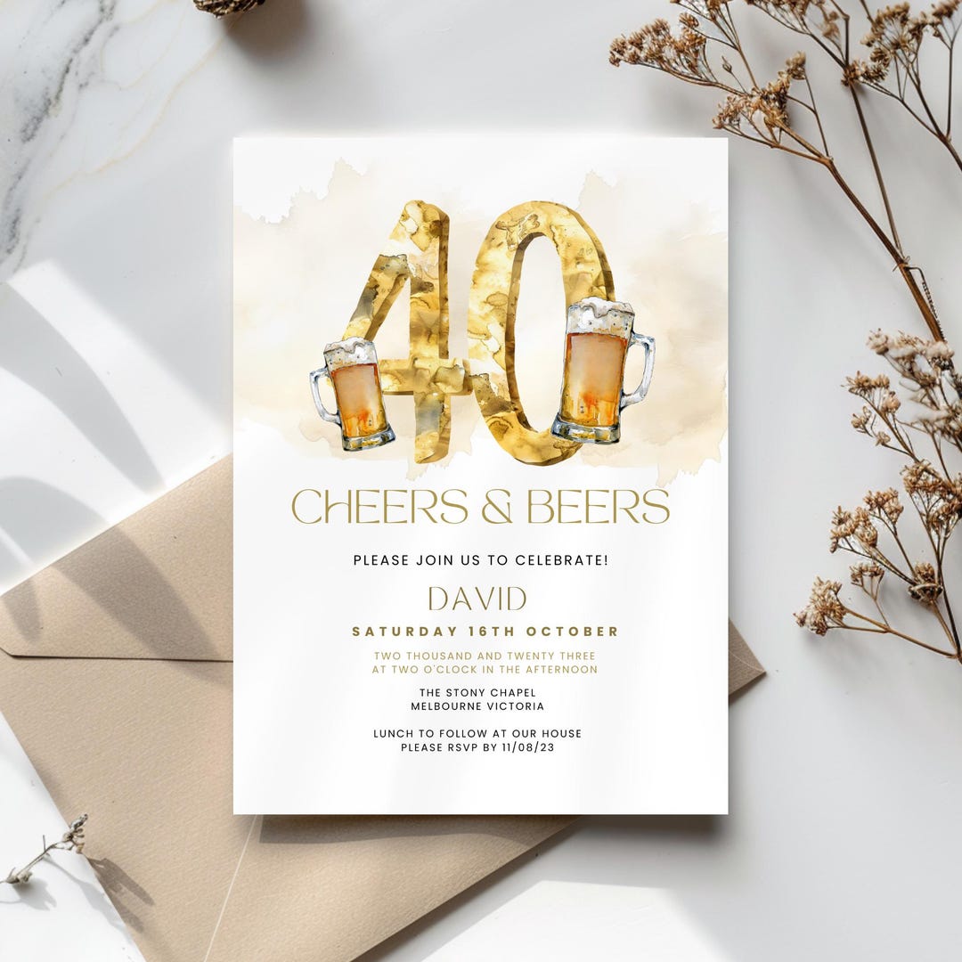 40th Birthday Invite for Men, Cheers & Beers to 40 Years Invitation, 4 ...