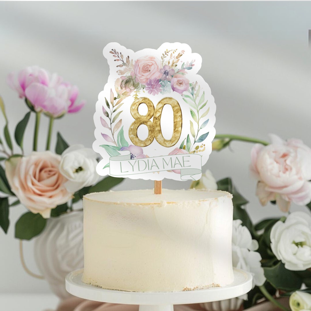 Happy 80th Birthday Cake Topper, Printable, Editable, Personalized, 80 ...