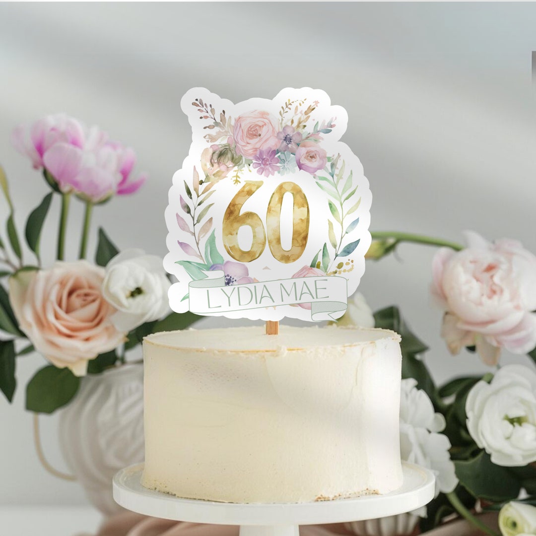60th Birthday Decorations for Women Cake Topper, Printable, Editable ...