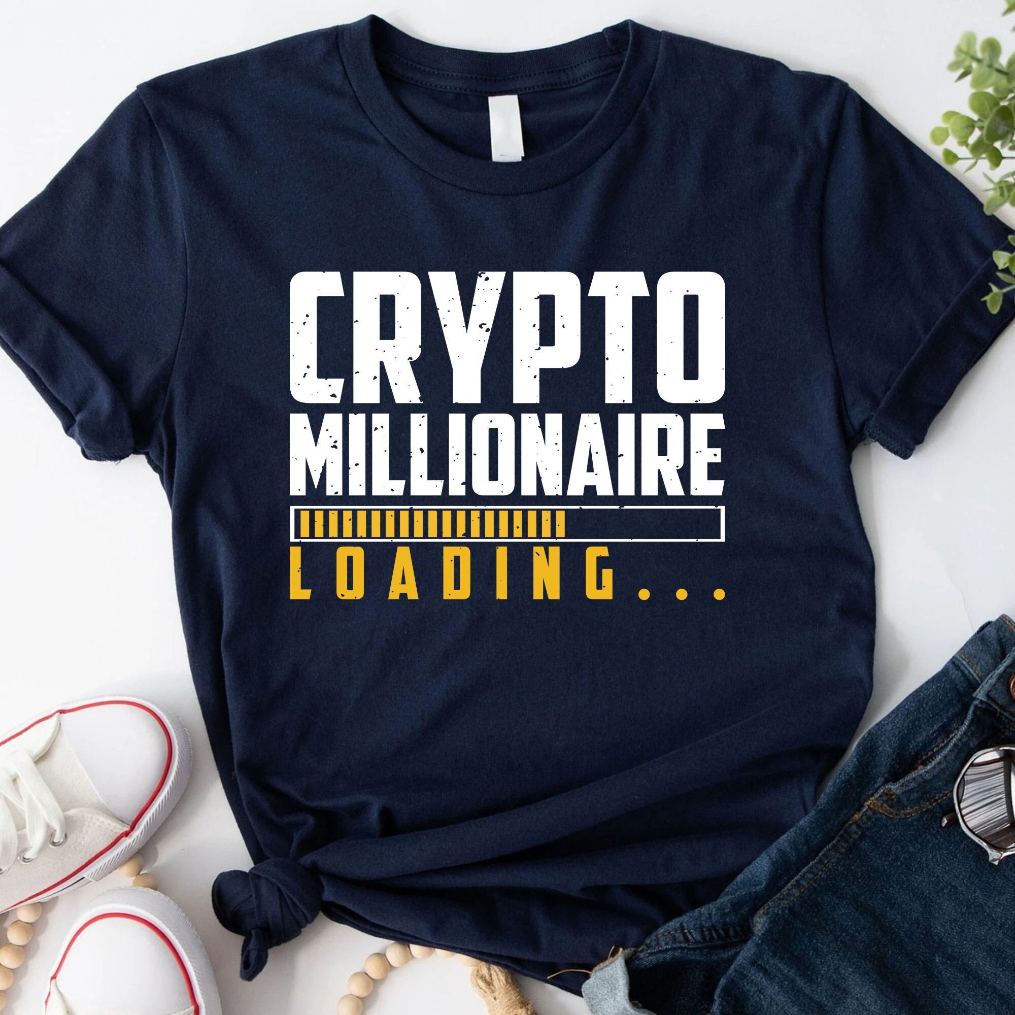 Crypto Millionaire Loading Shirt Funny Crypto Currency T Shirt Bitcoin ...