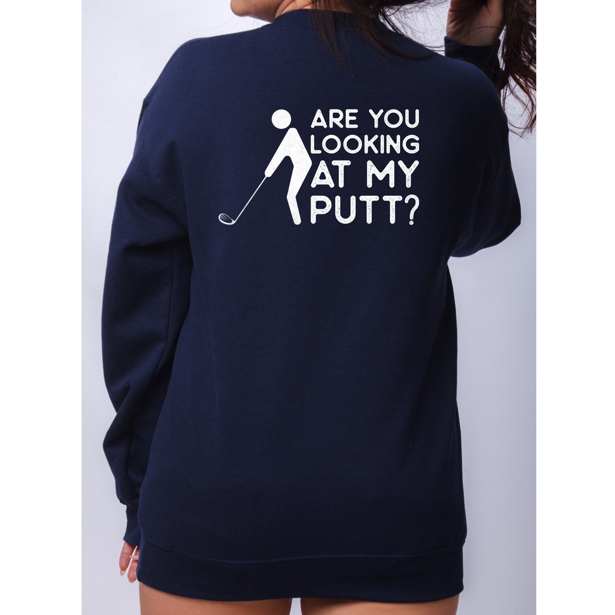 Funny Golf Shirt Golfing Lover T Shirt Sarcastic Golf Sweatshirt Golf ...