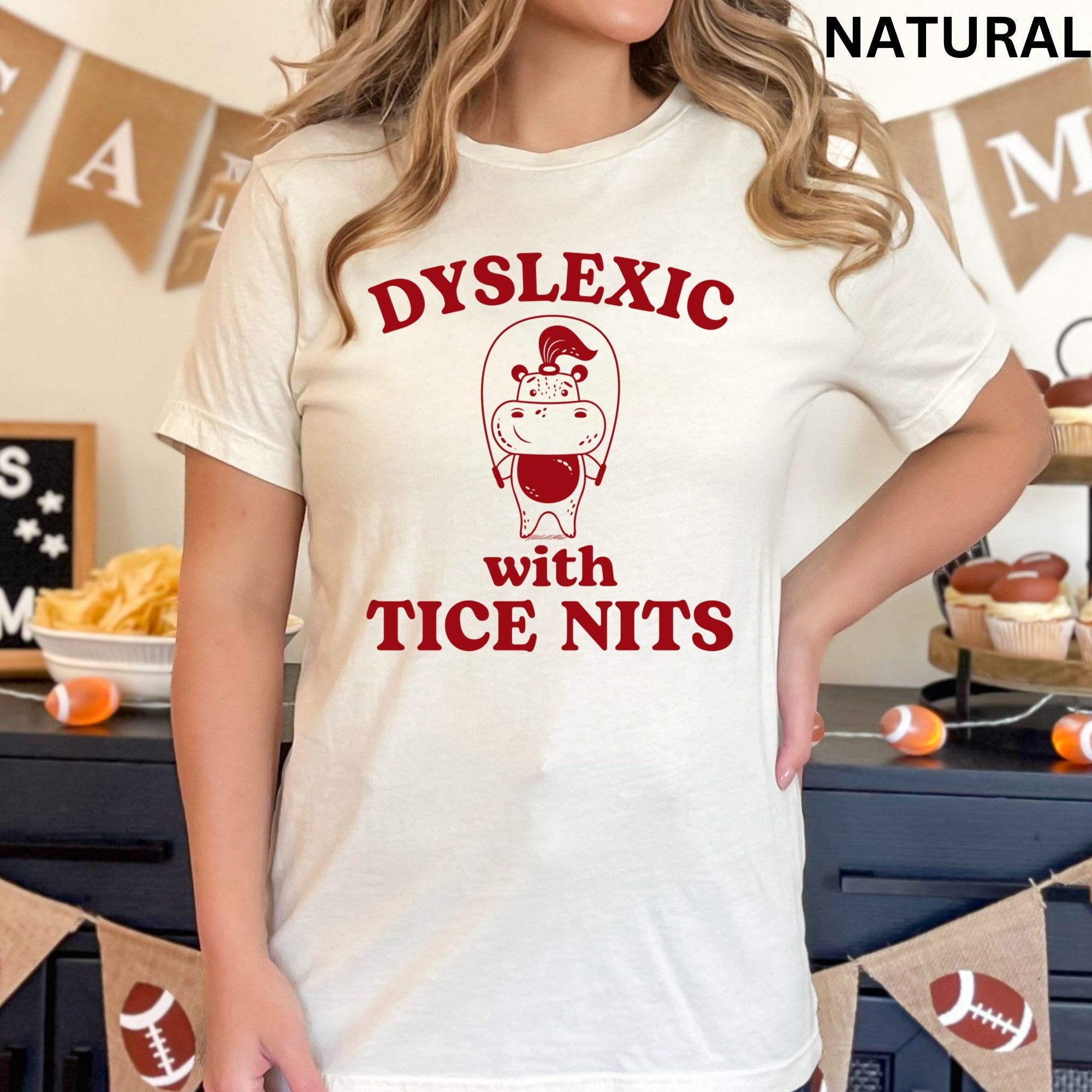 Dyslexic With Tice Nits Funny Dyslexia Shirt Hippo T Shirt Dumb Y2k ...