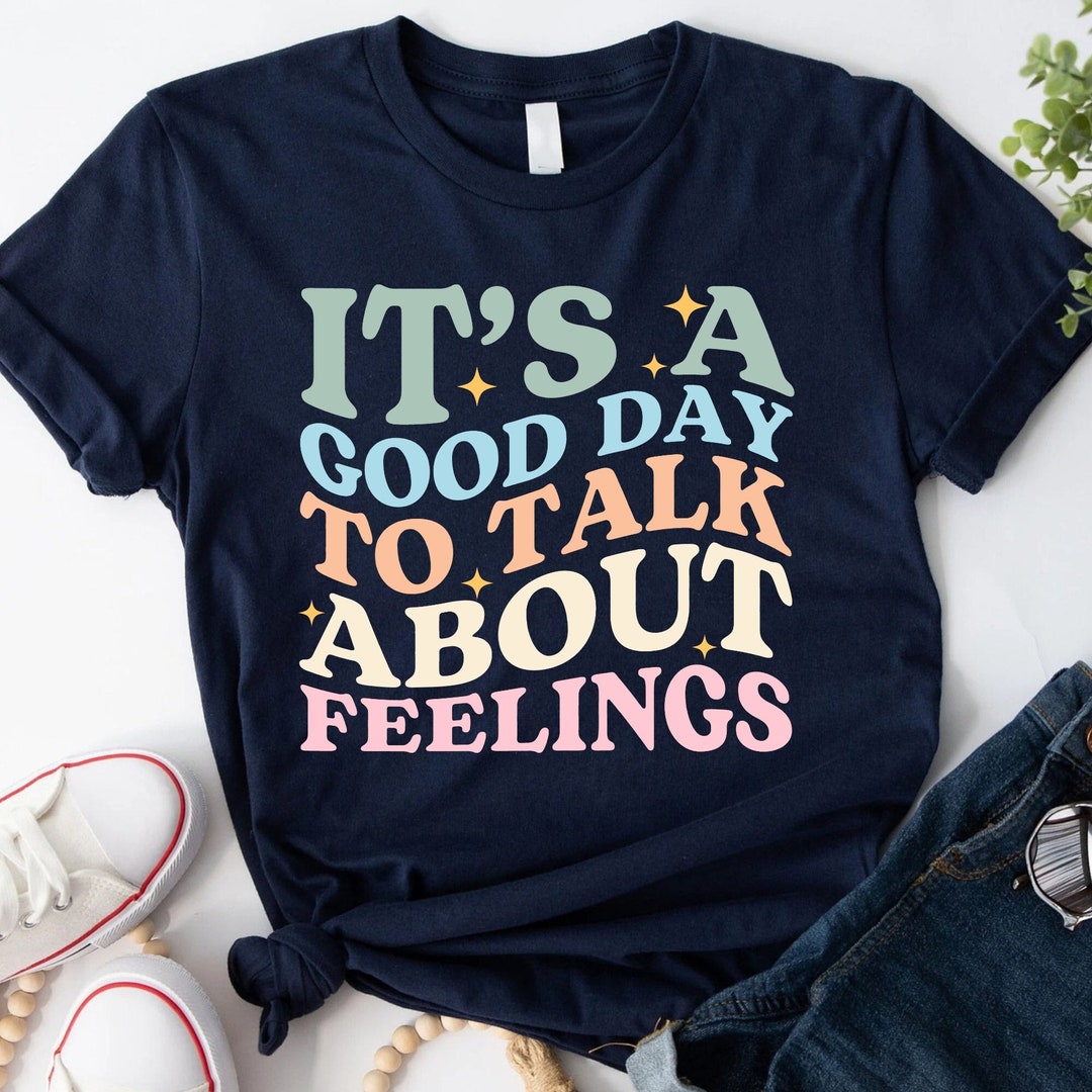 Retro Mental Health T-shirt: It's A Good Day to Talk About Feelings - Etsy