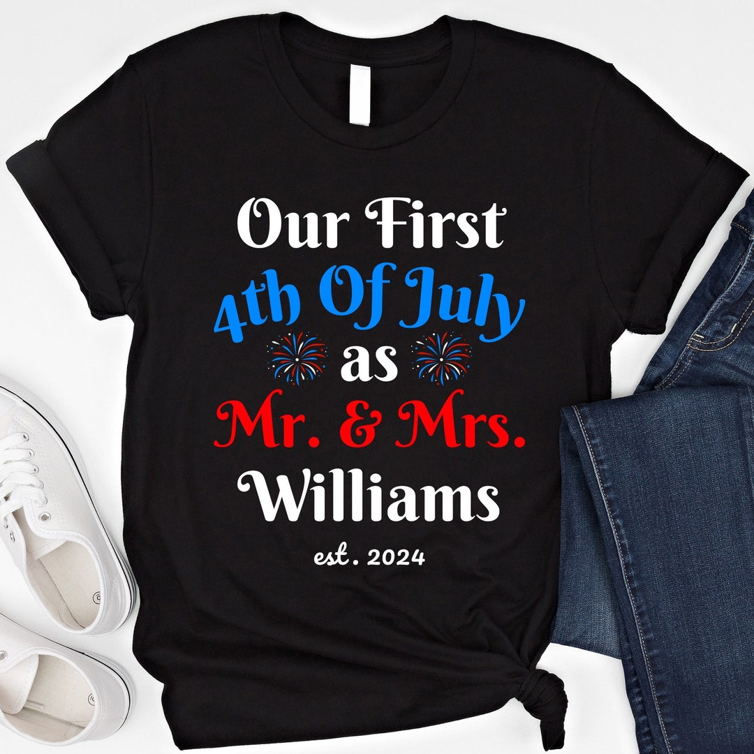 First 4th of July Mr. & Mrs. T-shirt, Custom Newlywed Gift - Etsy