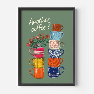 Another Coffee? - Bunte Kaffeetassen | Poster Kaffeepause | Küchen Deko ...