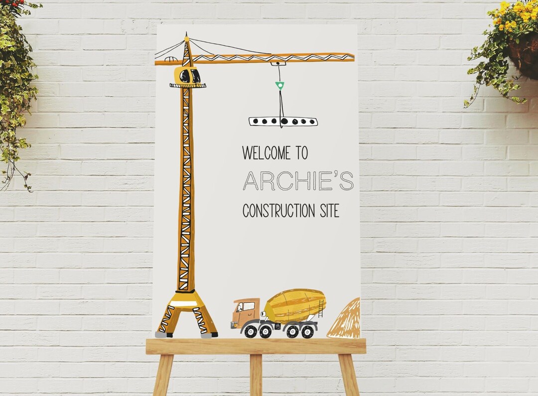 EDITABLE Construction Welcome Sign Construction Party Sign Dumper Truck ...